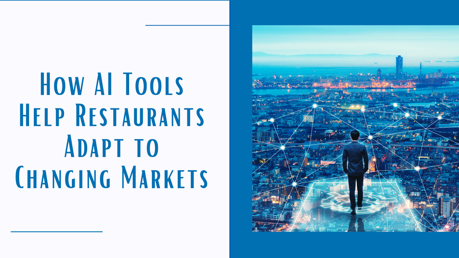 How AI Tools Help Restaurants Adapt to Changing Markets - Manometcurrent