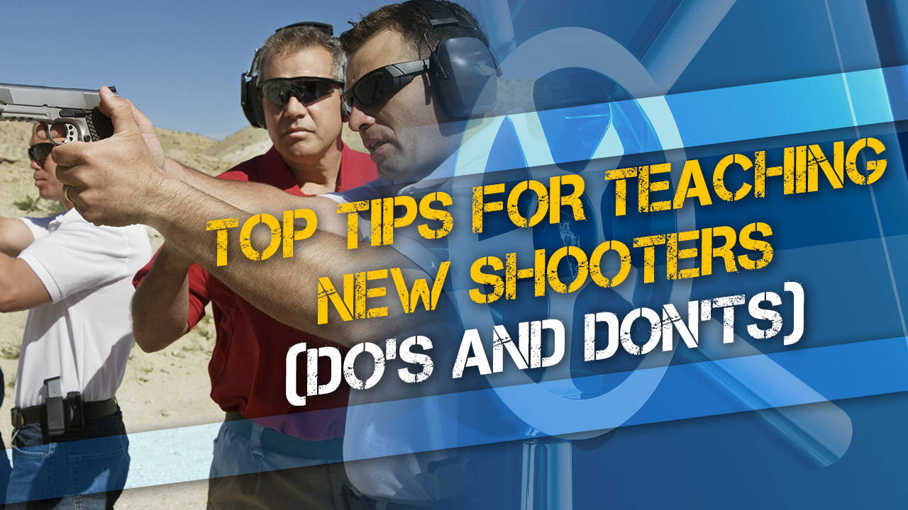 10 Tips for Teaching New Firearms Students - Manometcurrent