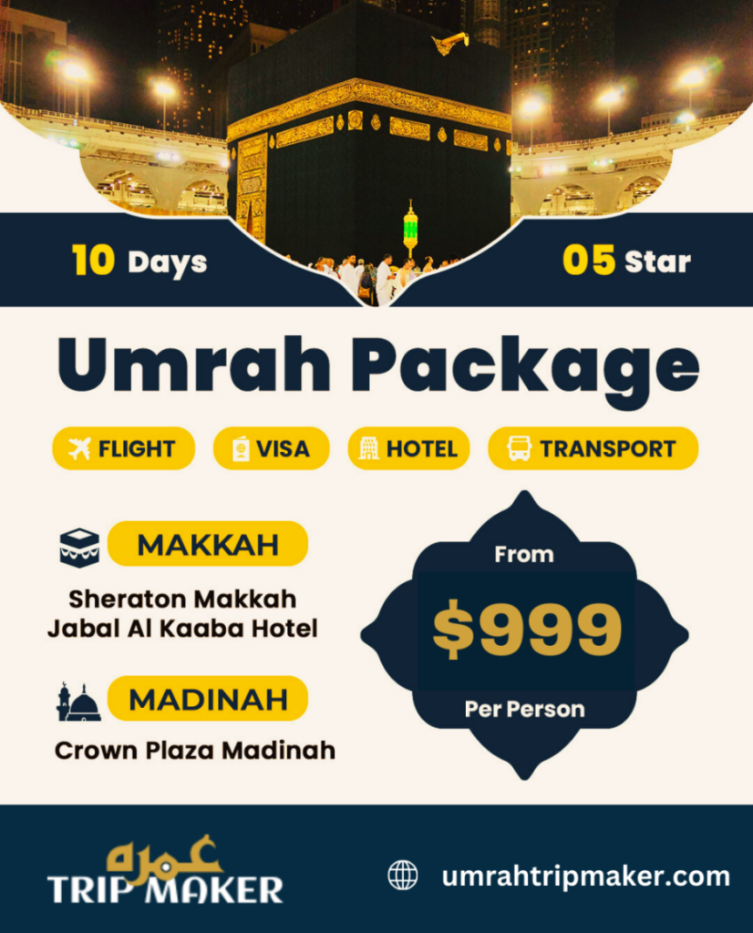 Umrah Trip Maker Offers Comfortable and Affordable Umrah Packages ...