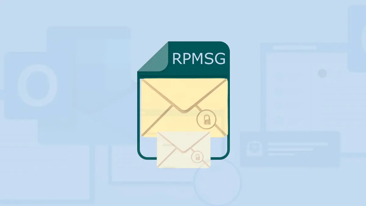 Understanding RPMSG: A Deep Dive Into Microsoft's Restricted Permission Message Format ...