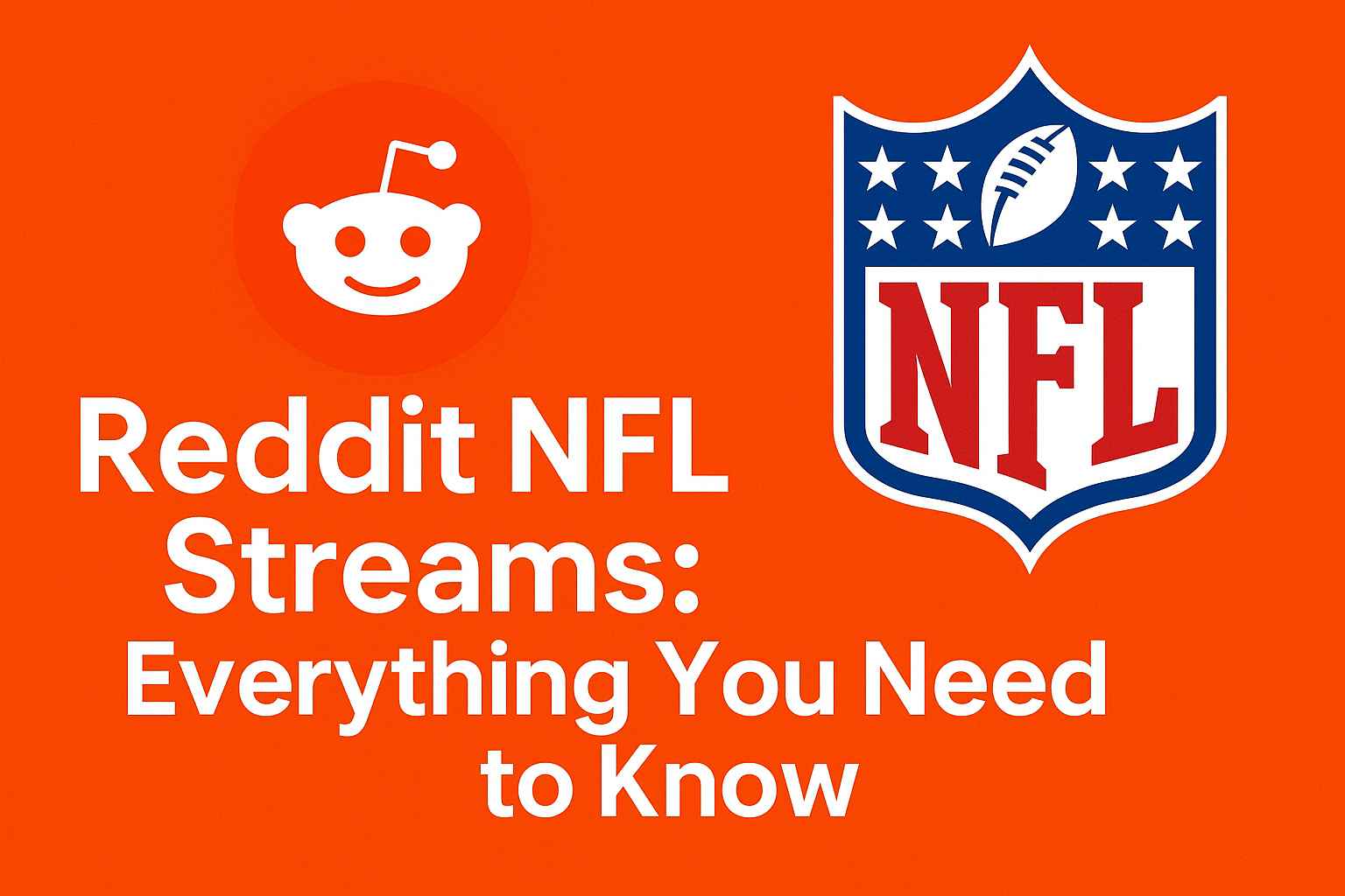 Reddit NFL Streams: Everything You Need to Know - Manometcurrent